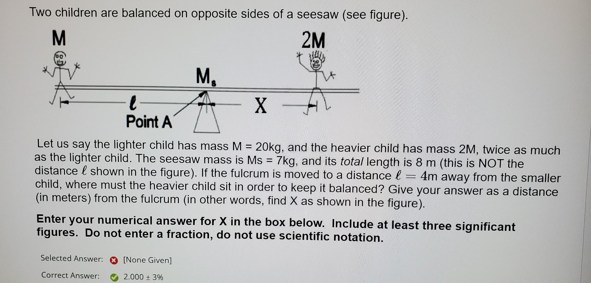 Solved Two children are balanced on opposite sides of a | Chegg.com