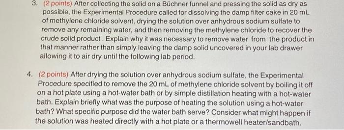 Solved 3. (2 points) After collecting the solid on a Büchner | Chegg.com