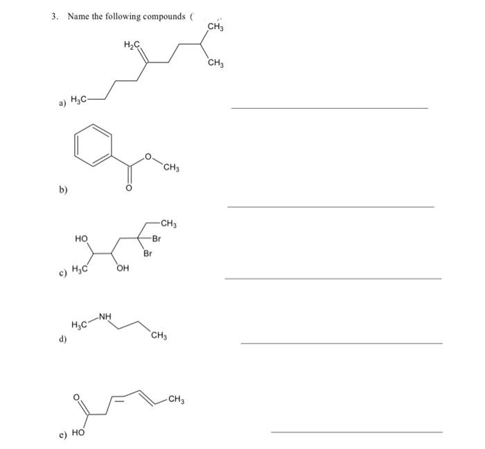 Solved 3. Narne the following compounds ( CHE H2 مز CHE a) | Chegg.com