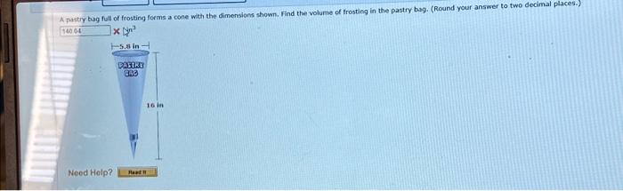 Solved A pastry bag full of frosting forms a cone with the | Chegg.com