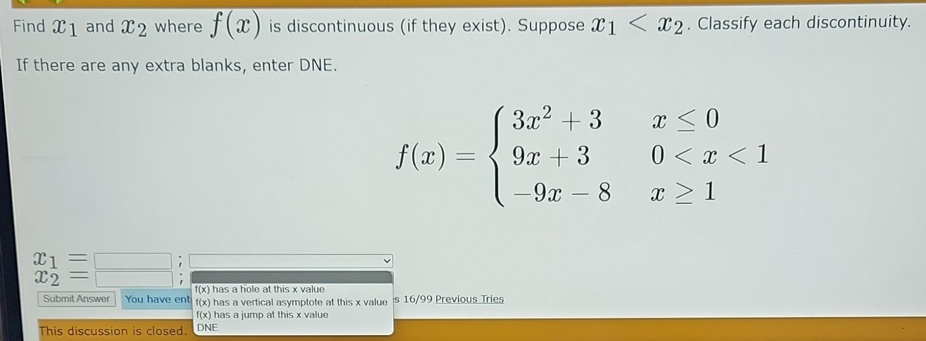 Solved Find x1 and x2 where f(x) is discontinuous (if they | Chegg.com