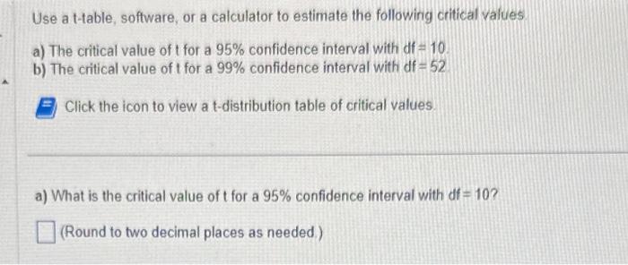 Solved Use a t-table, software, or a calculator to estimate | Chegg.com