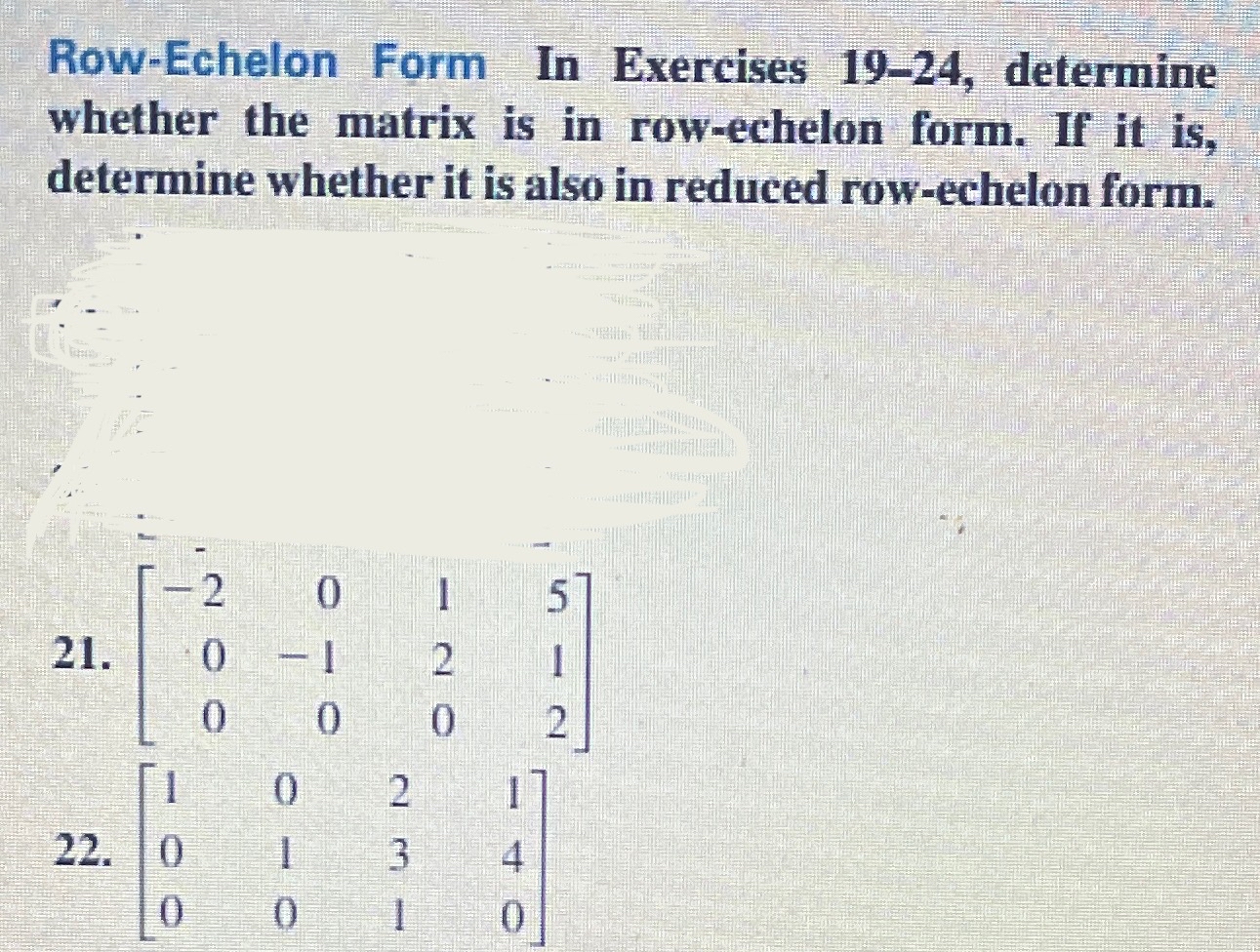 Solved Row-Echelon Form In Exercises 19-24, ﻿determine | Chegg.com