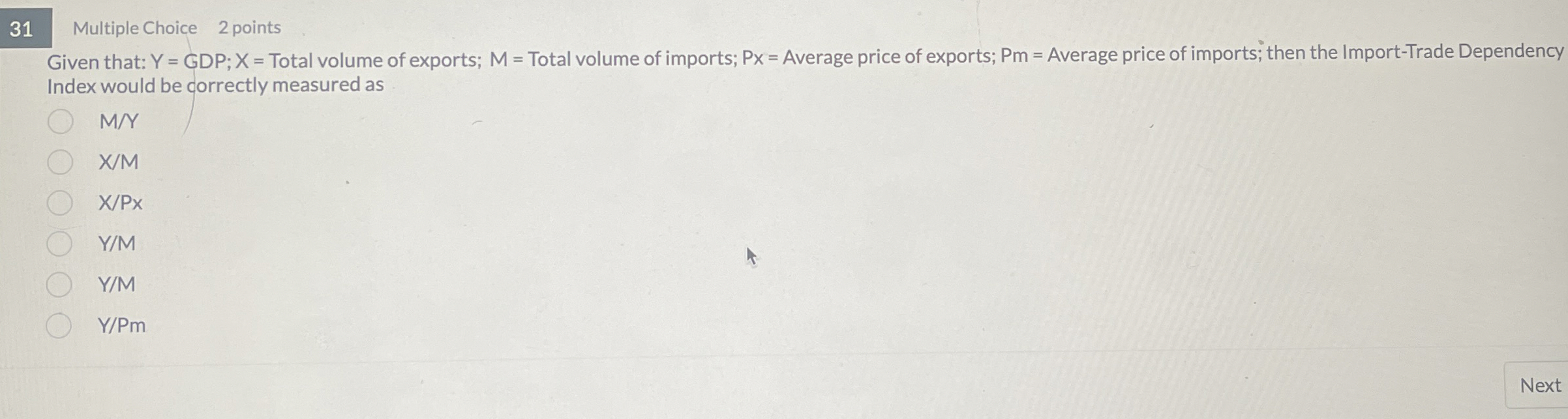 Solved 31Multiple Choice2 ﻿pointsGiven that: Y= ﻿GDP; x= | Chegg.com