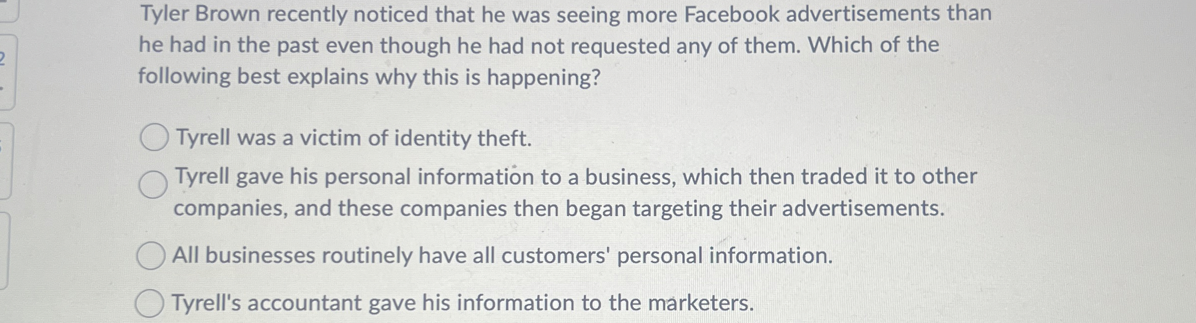 Solved Tyler Brown recently noticed that he was seeing more | Chegg.com