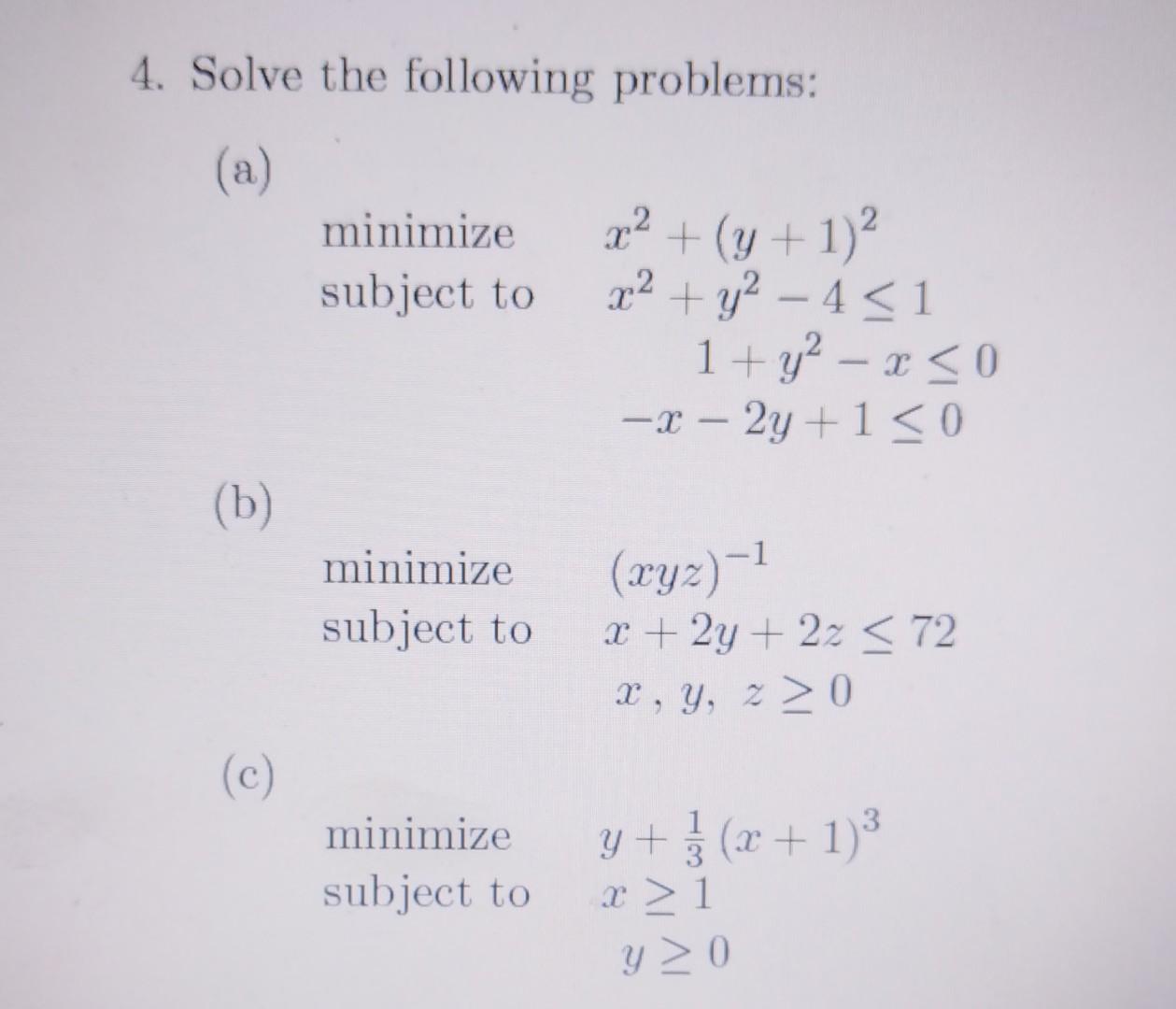 Solved 4 Solve The Following Problems A Minimize Subject 