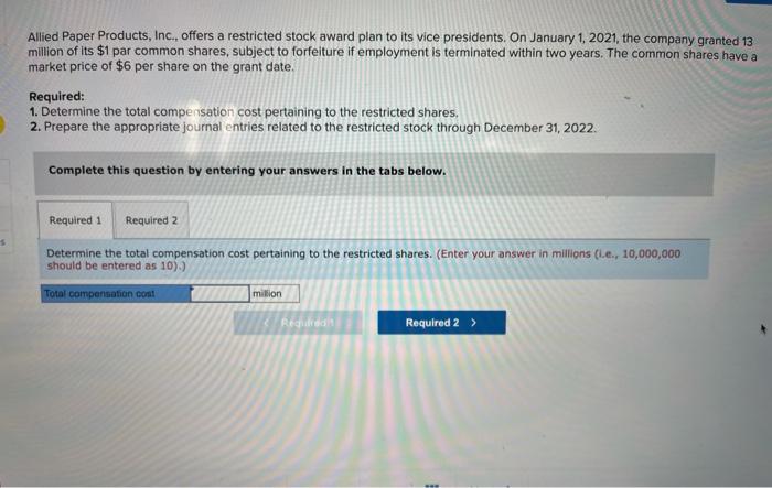 Solved Allied Paper Products, Inc., offers a restricted | Chegg.com