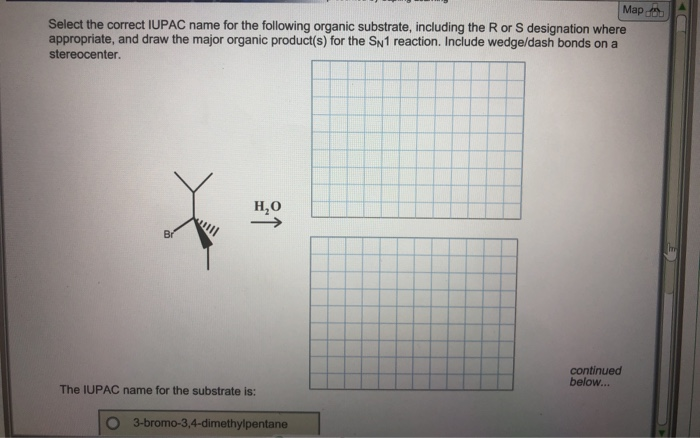 Solved Maps Select the correct IUPAC name for the following | Chegg.com