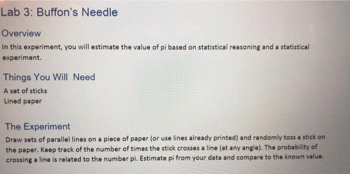 Solved Lab 3: Buffon's Needle Overview In this experiment, | Chegg.com
