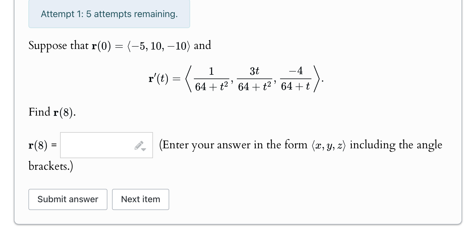 Solved Attempt 1: 5 ﻿attempts remaining.Suppose that | Chegg.com