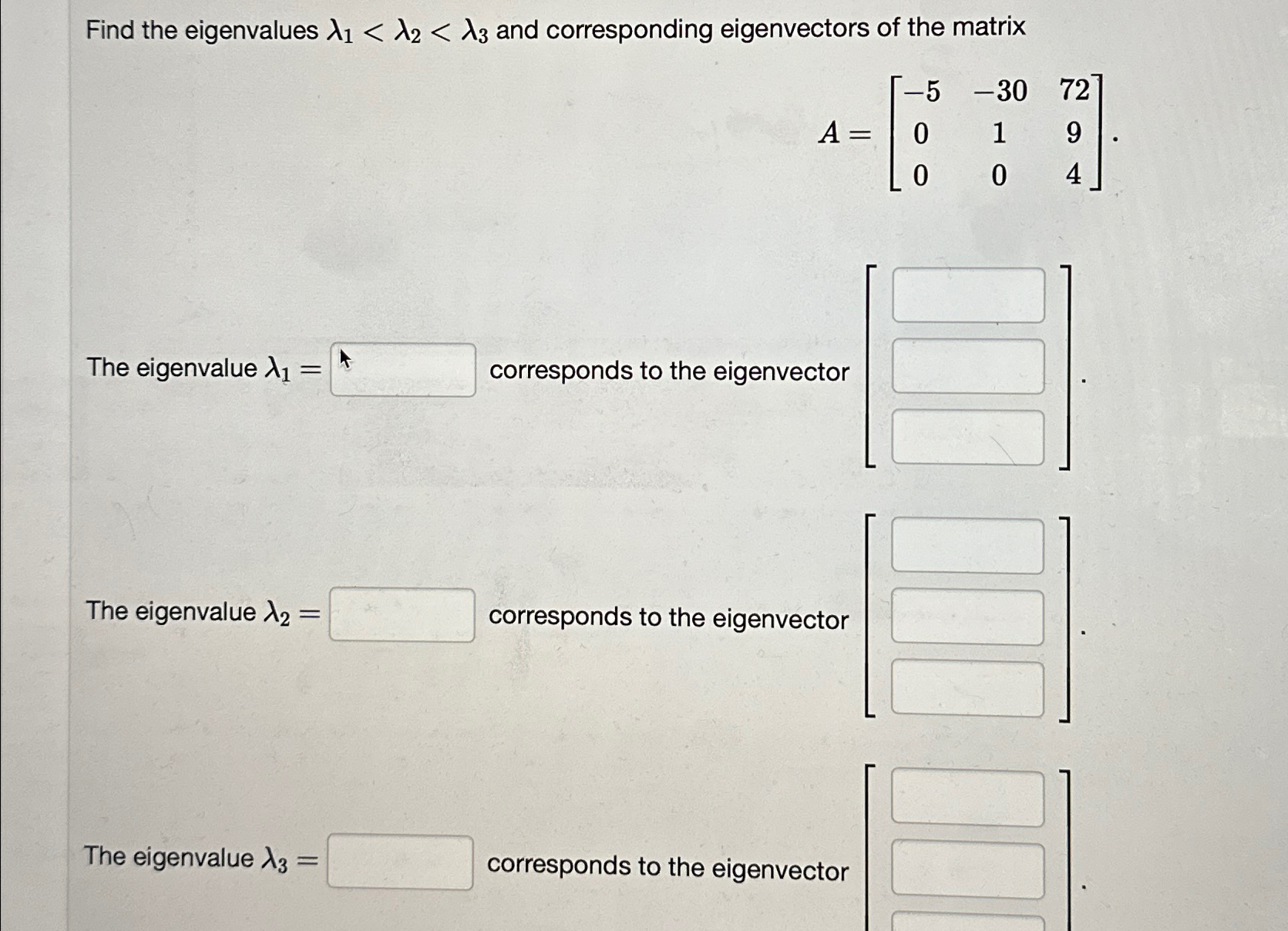 Solved Find the eigenvalues λ1