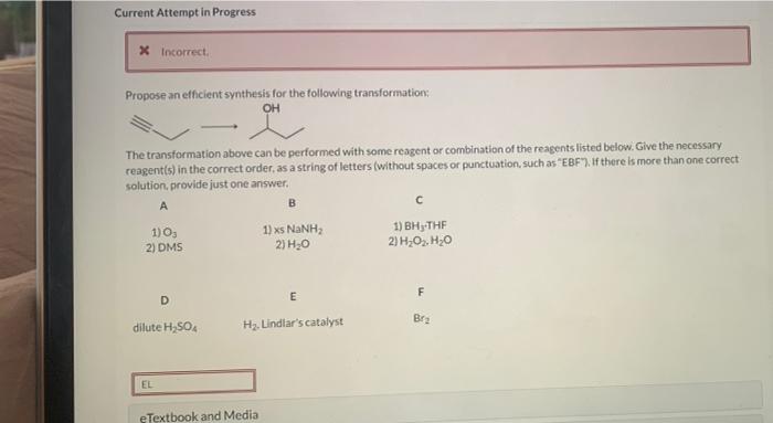 Solved Current Attempt in Progress X Incorrect Propose an | Chegg.com