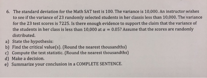 Solved 6. The standard deviation for the Math SAT test is | Chegg.com