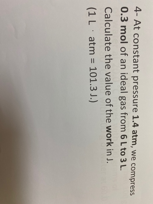 Solved 4 At Constant Pressure 1 4 Atm We Compress 0 3 Mol Chegg Solved 4 At Constant Pressure 1 4 Atm We Compress 0 3 Mol Chegg