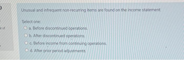 Solved Unusual and infrequent non-recurring items are found | Chegg.com