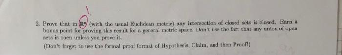 Solved 2. Prove that in ( Rn (with the usual Euclidean | Chegg.com