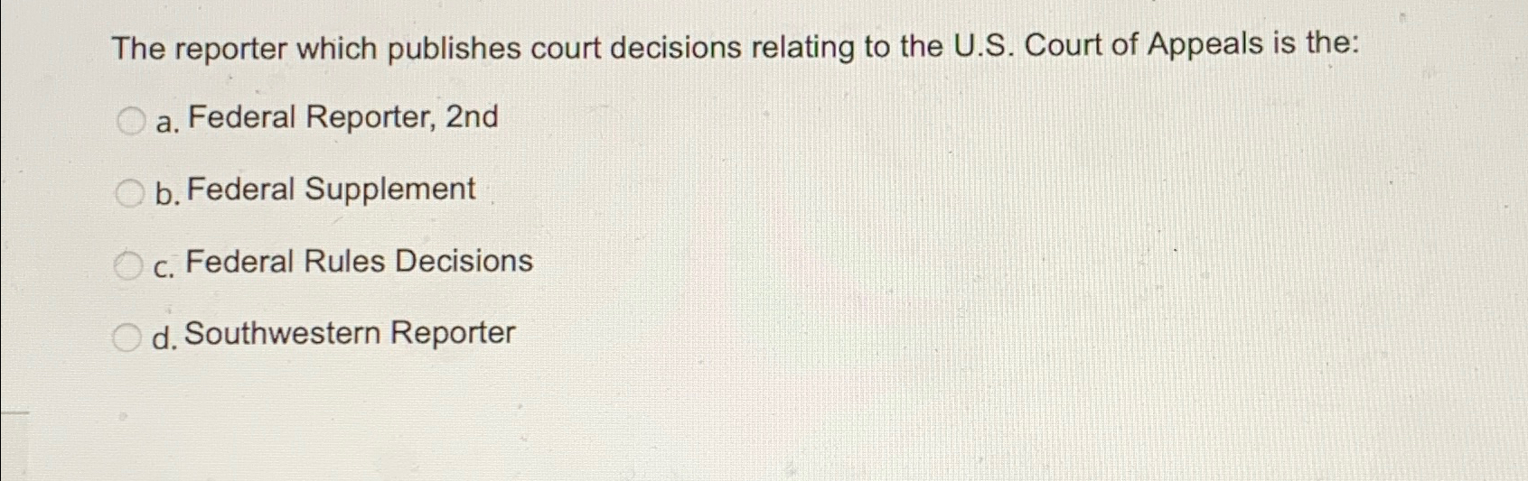 Solved The reporter which publishes court decisions relating | Chegg.com