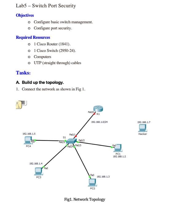 Solved Labs - Switch Port Security Objectives o Configure | Chegg.com