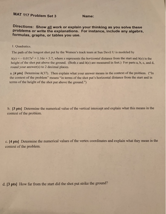 Solved MAT 117 Problem Set 3 Name: Directions: Show all work | Chegg.com