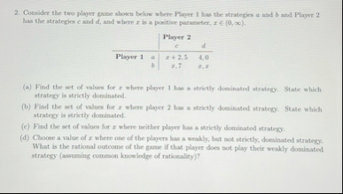 Solved Consider the two player game shown below where Player | Chegg.com