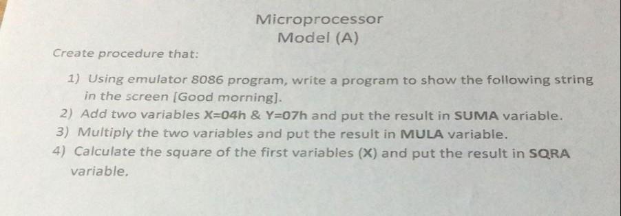 Solved Microprocessor Model (A) Create procedure that: 1) | Chegg.com