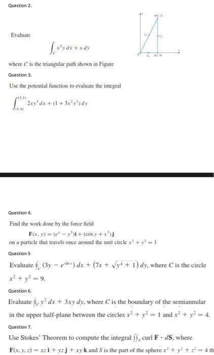 Solved Question 2. Evaluate ∫Cx2ydx+xdy where C is the | Chegg.com