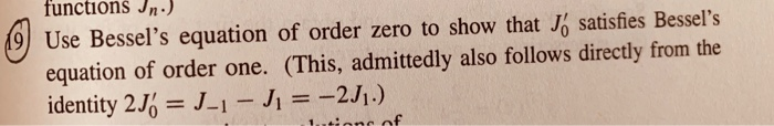 Solved TUMULULU 0) Use Bessel's equation of order zero to | Chegg.com