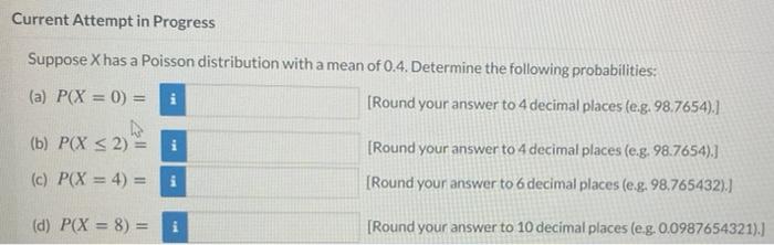 Solved Current Attempt in Progress Suppose X has a Poisson | Chegg.com