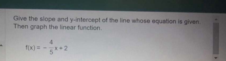 Solved Give the slope and y-intercept of the line whose | Chegg.com