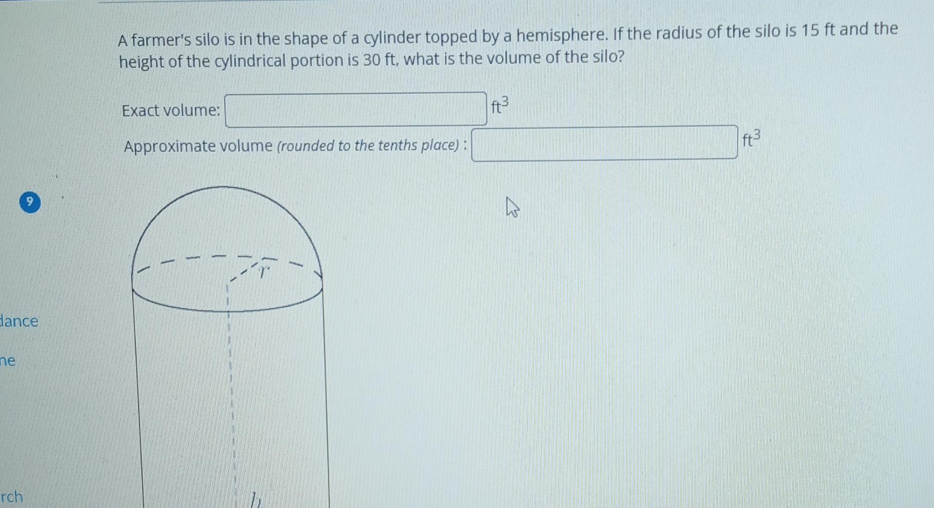 Solved A farmer's silo is in the shape of a cylinder topped | Chegg.com