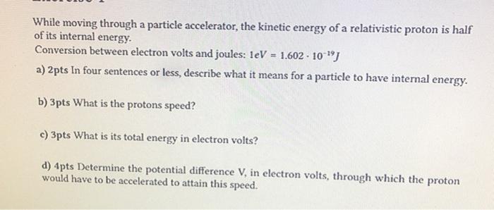 Solved While moving through a particle accelerator, the | Chegg.com