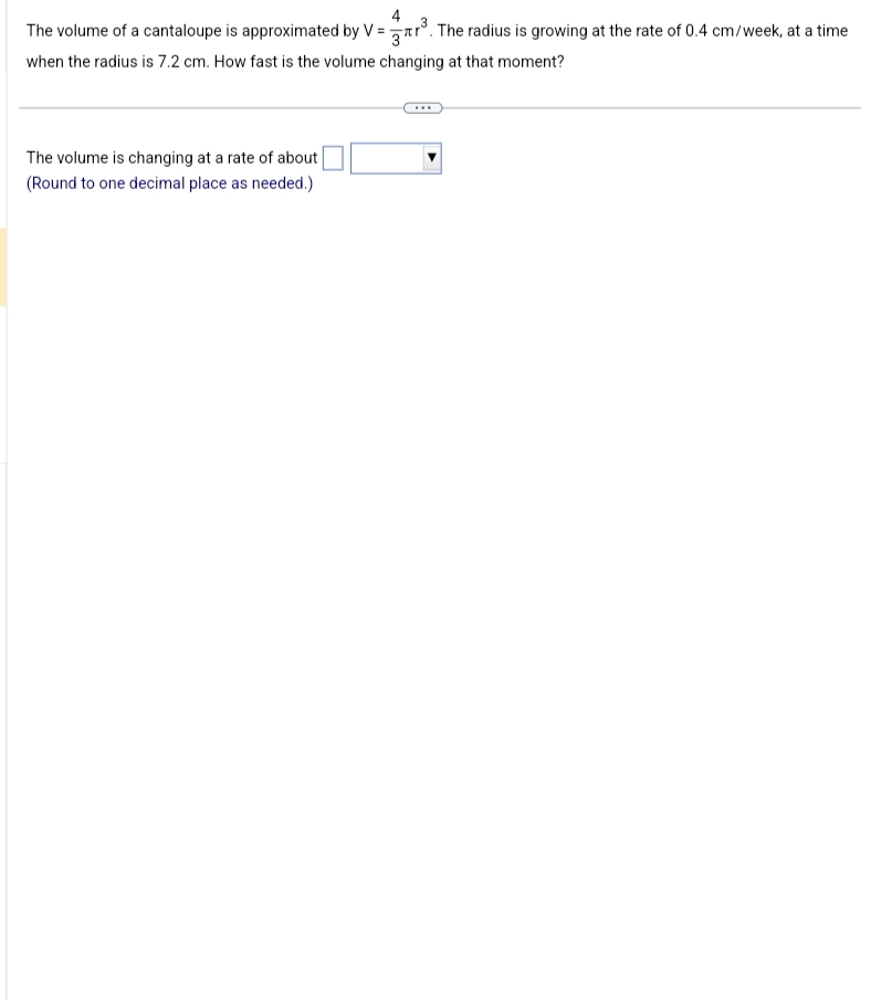 Solved The volume of a cantaloupe is approximated by | Chegg.com