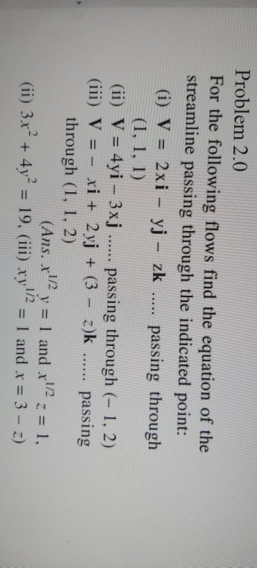 Solved Problem 2 0 For The Following Flows Find The Equation