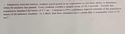 Solved Randomly selected statistic students participated in | Chegg.com