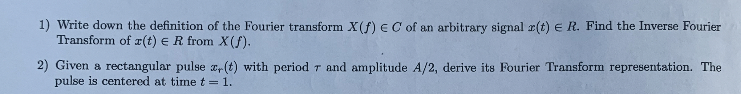 Solved Write down the definition of the Fourier transform | Chegg.com