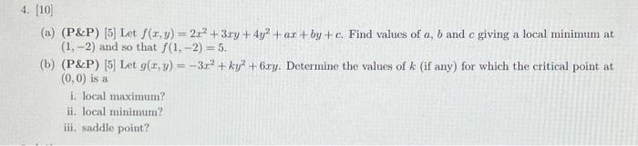 Solved (a) (P\&P) [5] Let f(x,y)=2x2+3xy+4y2+ax+by+c. Find | Chegg.com
