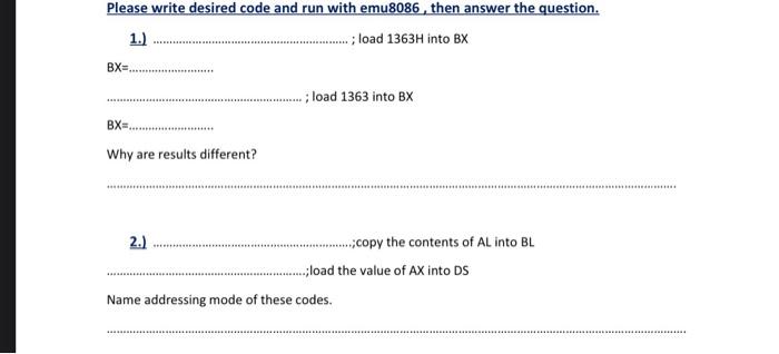 Solved Please write desired code and run with emu8086, then | Chegg.com