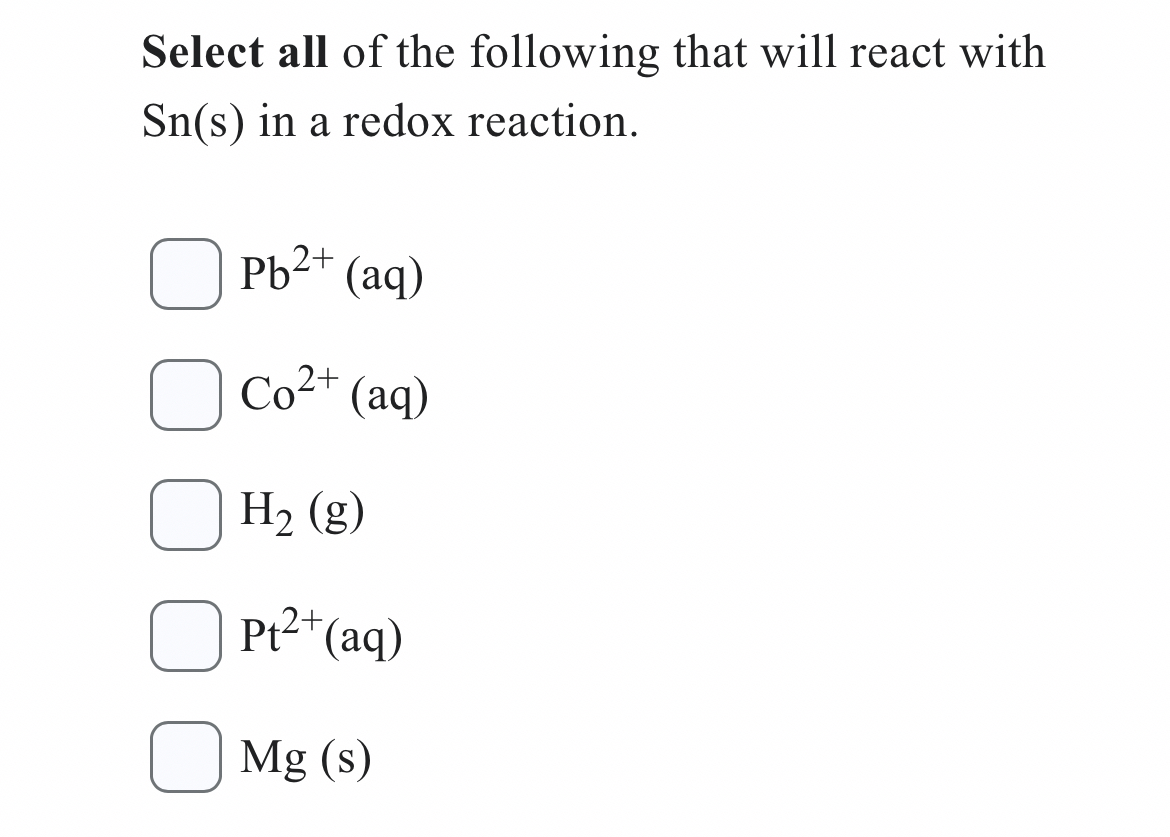 Solved Select all of the following that will react with | Chegg.com