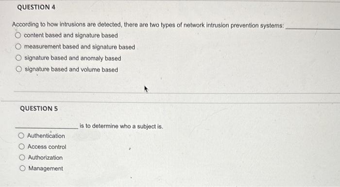 Solved According to how intrusions are detected, there are | Chegg.com