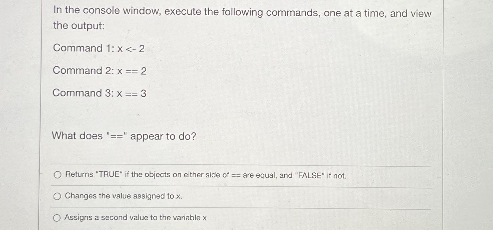 Solved In the console window, execute the following | Chegg.com