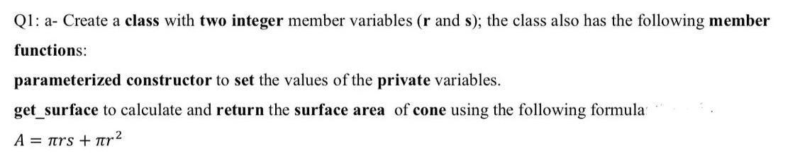 Solved Q1 A Create A Class With Two Integer Member
