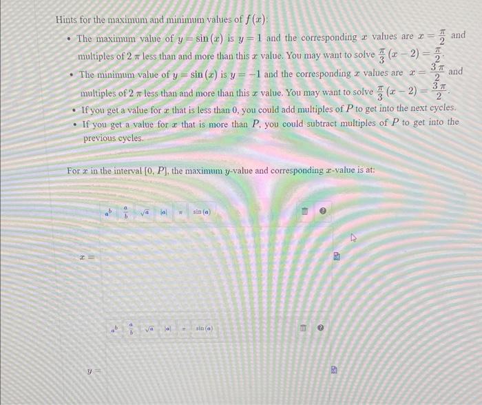 Solved Consider The Function F X 3sin 3π X−2 7 State The