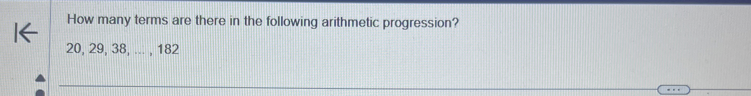 Solved How many terms are there in the following arithmetic | Chegg.com