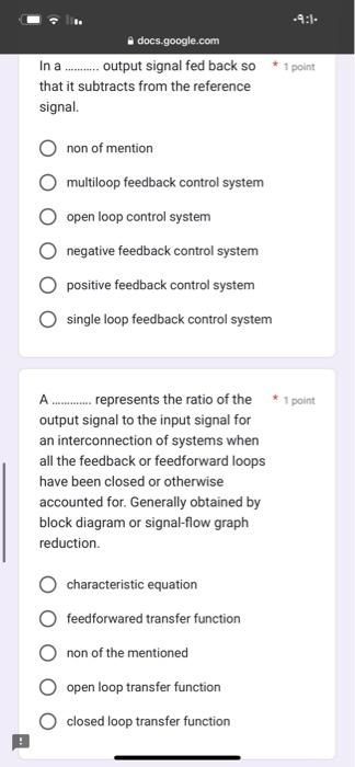 Solved In a output signal fed back so 1 point that it | Chegg.com