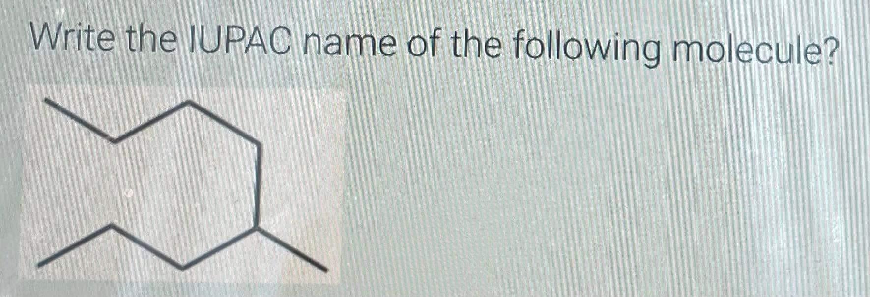 Solved Name the following alkyne using IUPAC naming | Chegg.com