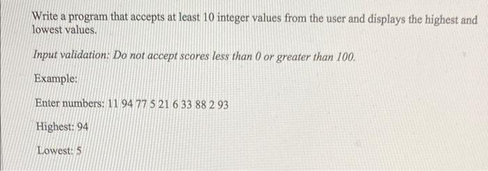 Solved Write a program that accepts at least 8 integer test | Chegg.com