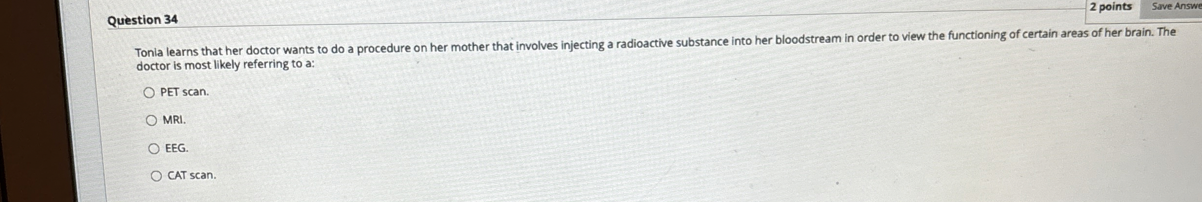 Solved Question 342 ﻿pointsSave AnsweTonia learns that her | Chegg.com