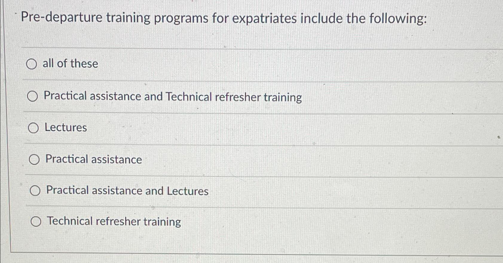 Solved Pre-departure training programs for expatriates | Chegg.com