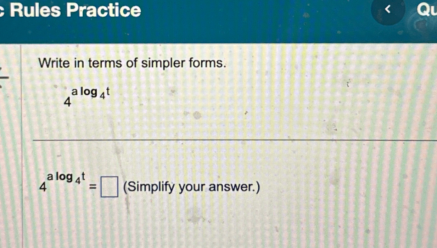 Solved Rules PracticeWrite in terms of simpler | Chegg.com