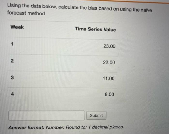 Solved Using the data below, calculate the bias based on | Chegg.com